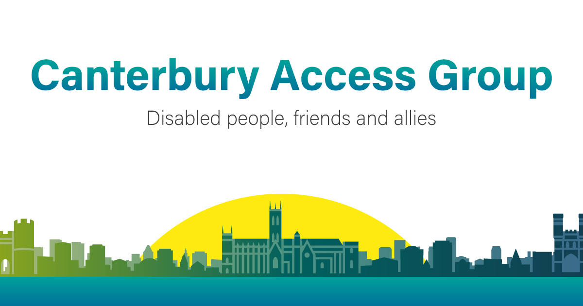 Canterbury Access Group | Disabled people, friends and allies